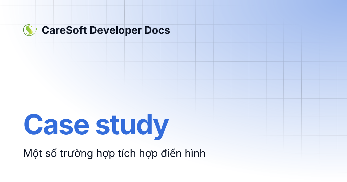 Case study | CareSoft Developer Docs